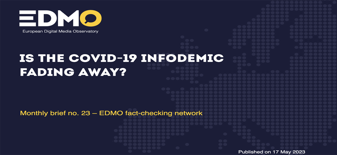 Is the Infodemic Fading Away? - CEDMO