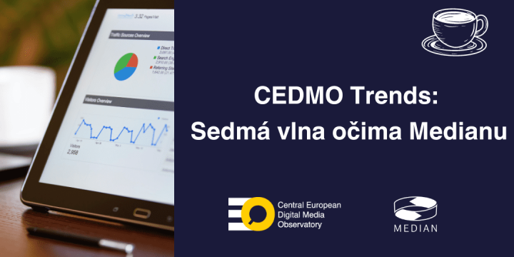 Co ukazují nejnovější data ze sedmé vlny výzkumu CEDMO Trends? - CEDMO