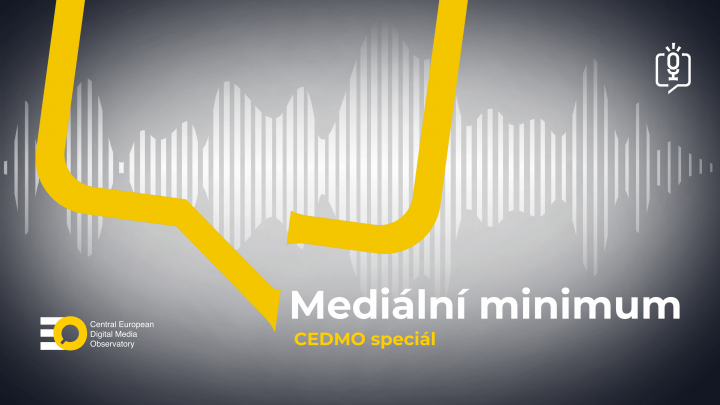 Představujeme novou podcastovou sérii Mediální minimum - CEDMO